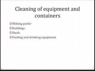 Cleaning and sanitization of dairy barn | PPTX