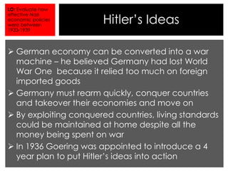 Nazi Policies Towards the Economy | PPTX