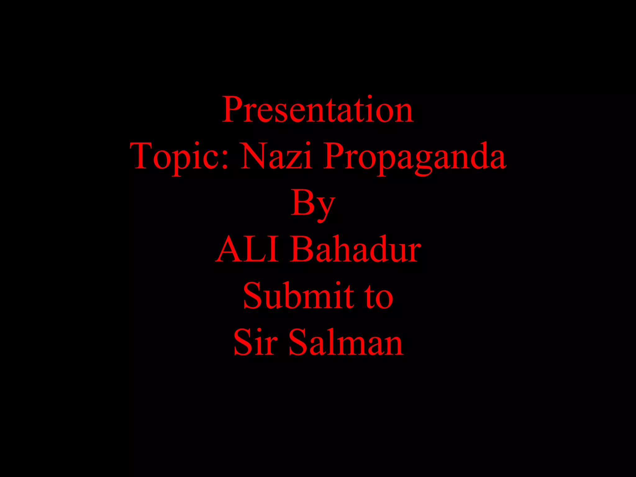 Nazi propaganda power_point | PPT