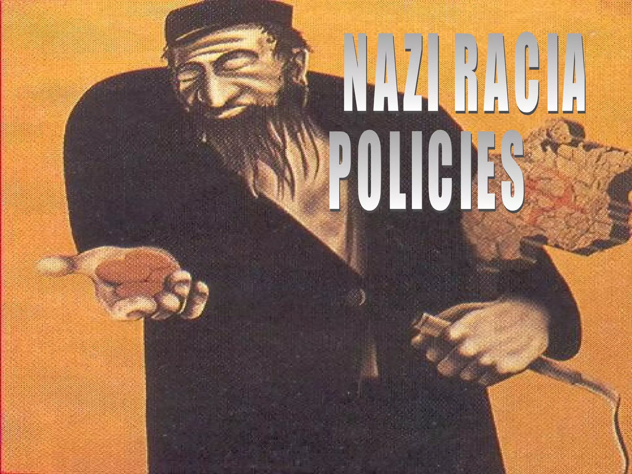 Nazi Racial Policy - Racial Hygiene | PPT | Death, Injury, or Military ...