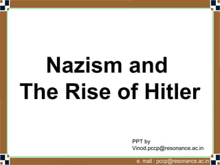 Nazism and the Rise of Hitler | PPSX