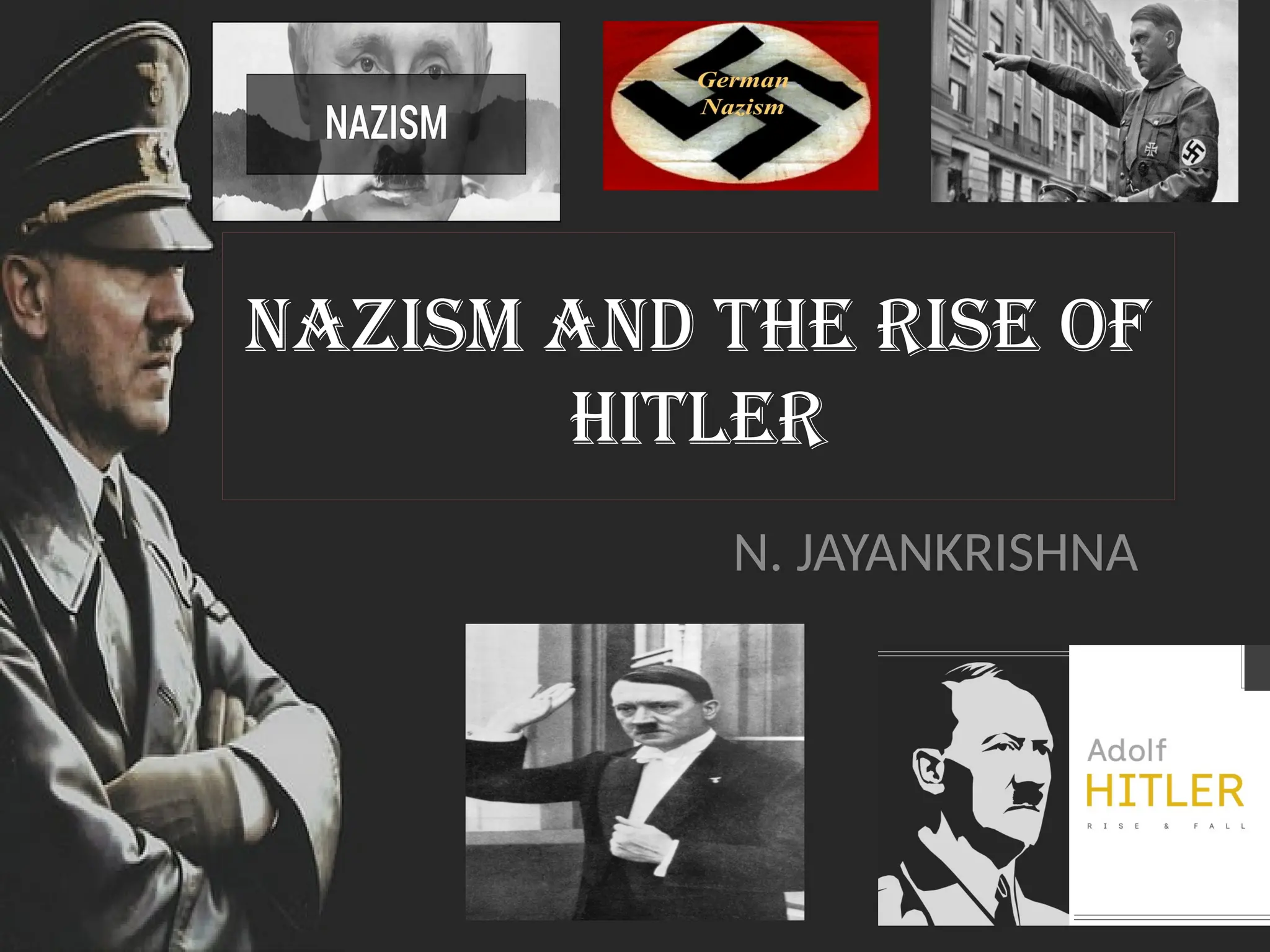 NAZISM AND THE RISE OF HITLER class9.pptx