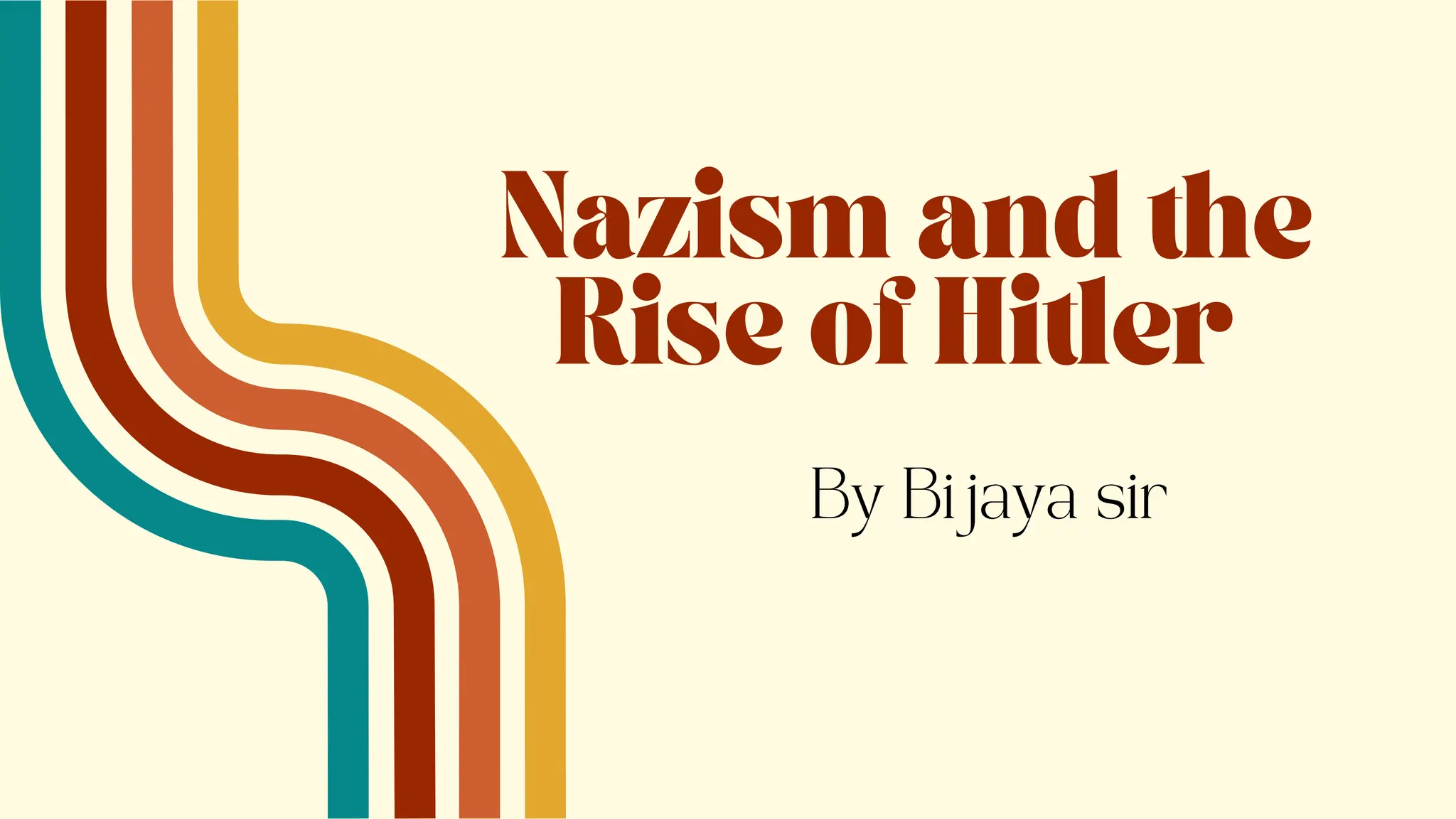 Nazism and the Rise of Hitler: The Path to Dictatorship Part 1 : Bijaya ...