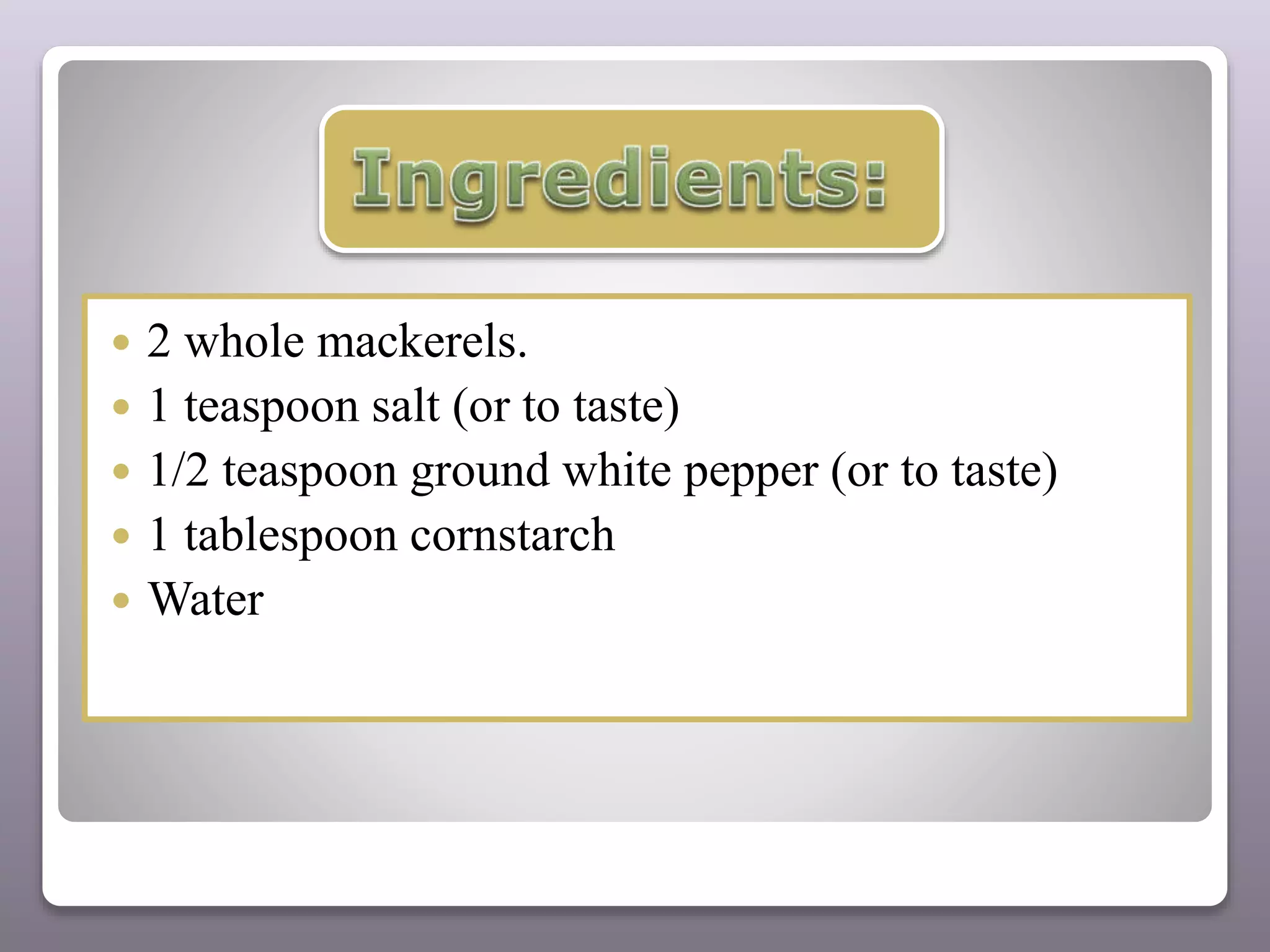 Preparation of Value Added Fish Product: Fish Ball | PPTX