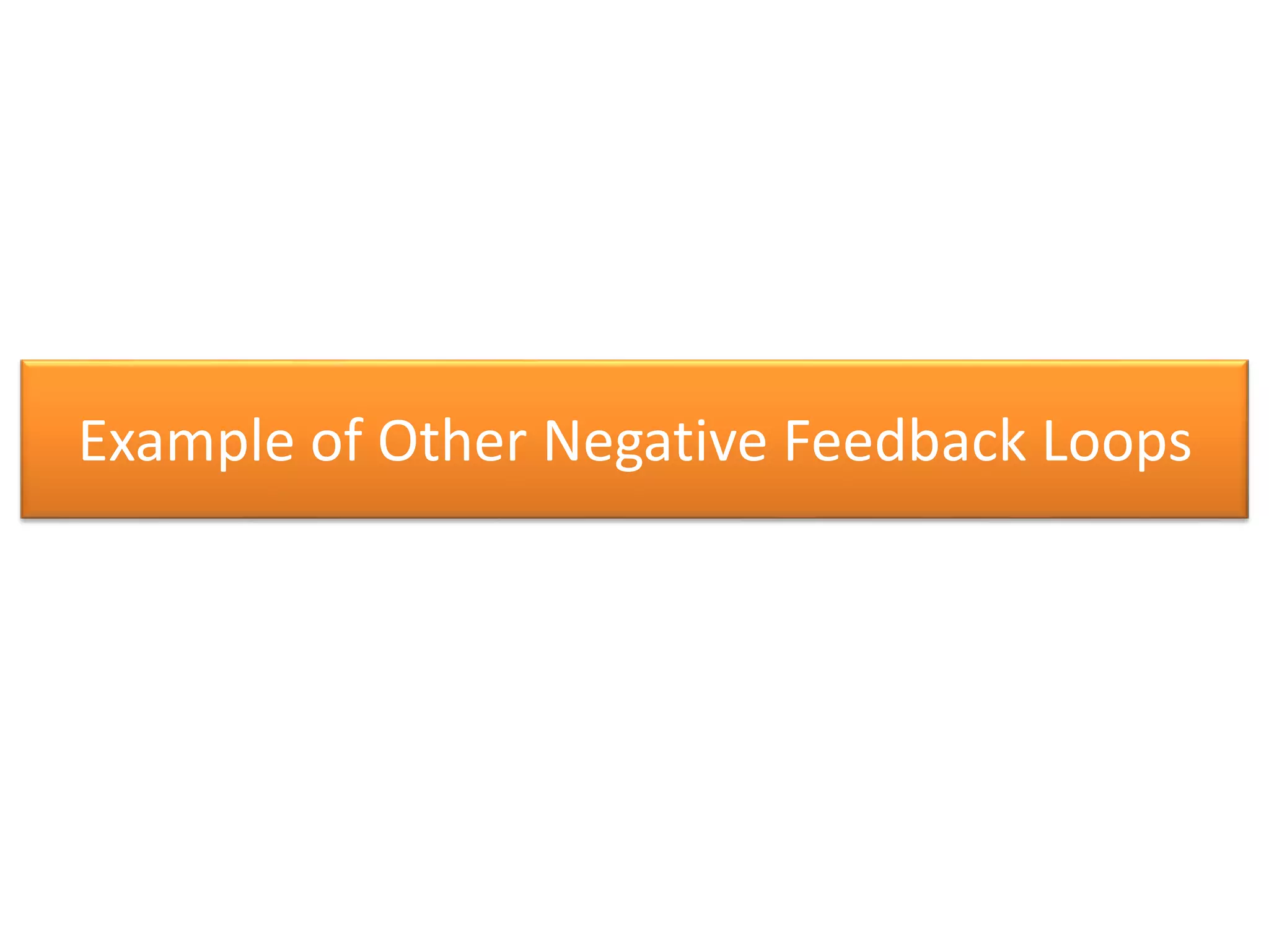 Negative & Positive Feedback in Cell Signaling | PPTX
