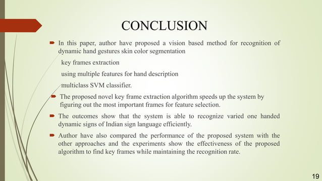 A Framework For Dynamic Hand Gesture Recognition Using Key Frames Extraction Ppt