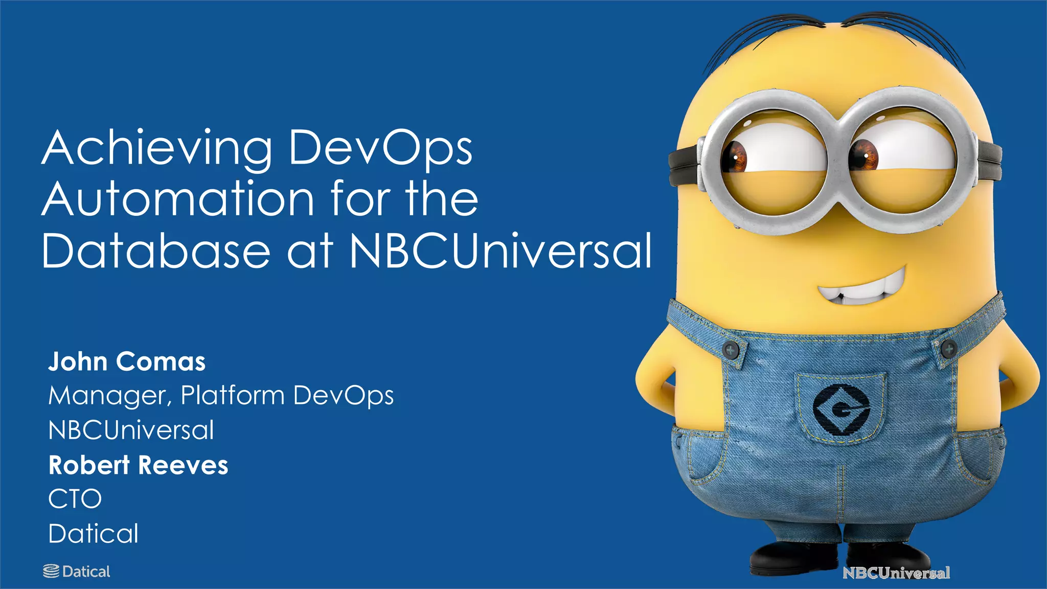 Achieving DevOps Automation for the Database at NBCUniversal | PPT