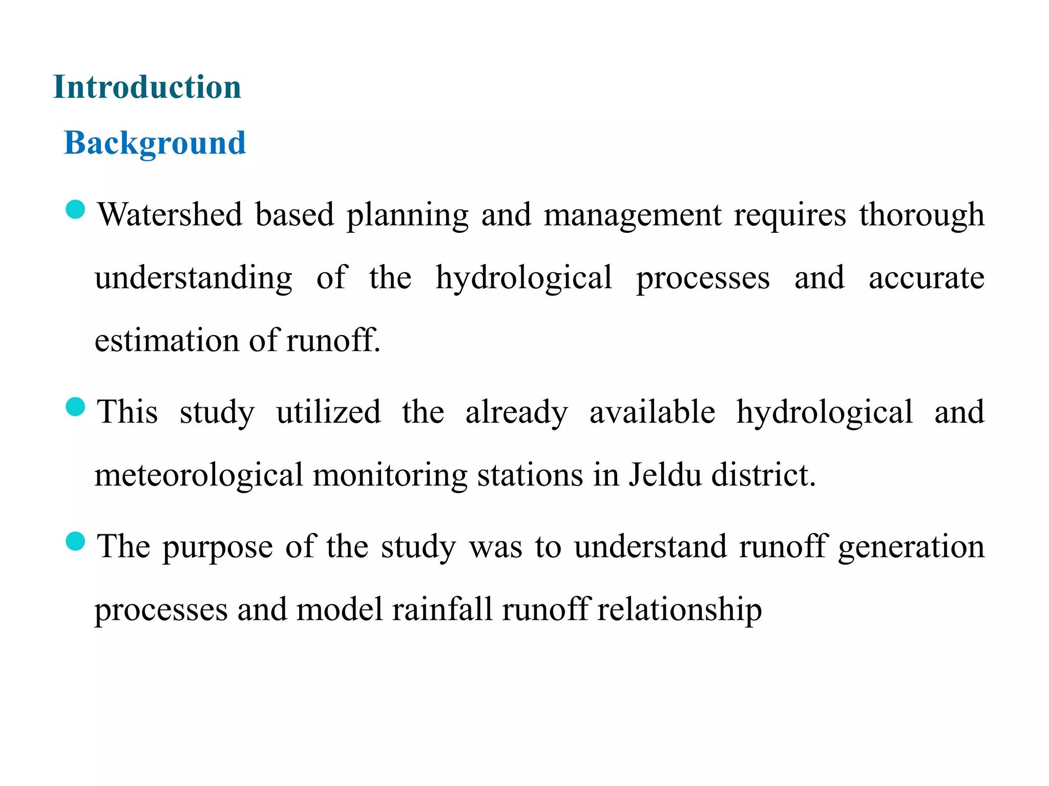 Understanding runoff generation processes and rainfall runoff modeling ...