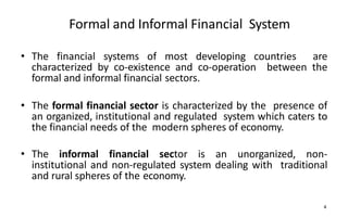 FINANCIAL SYSTEM- FORMAL AND INFORMAL - AND INTRODUCTION TO NBFC | PPTX