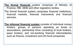 FINANCIAL SYSTEM- FORMAL AND INFORMAL - AND INTRODUCTION TO NBFC | PPTX