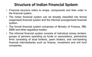 FINANCIAL SYSTEM- FORMAL AND INFORMAL - AND INTRODUCTION TO NBFC | PPTX