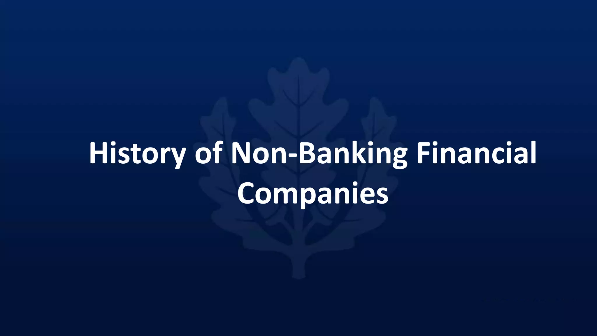 History of Non-Banking Financial Companies Classification of Non ...