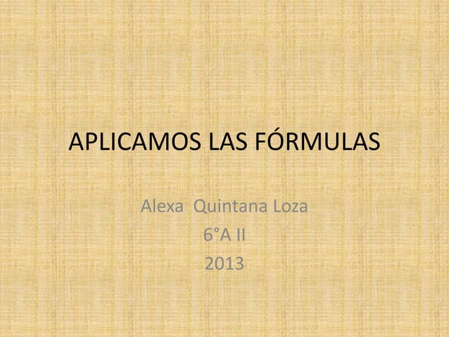 las fórmulas | PPTX
