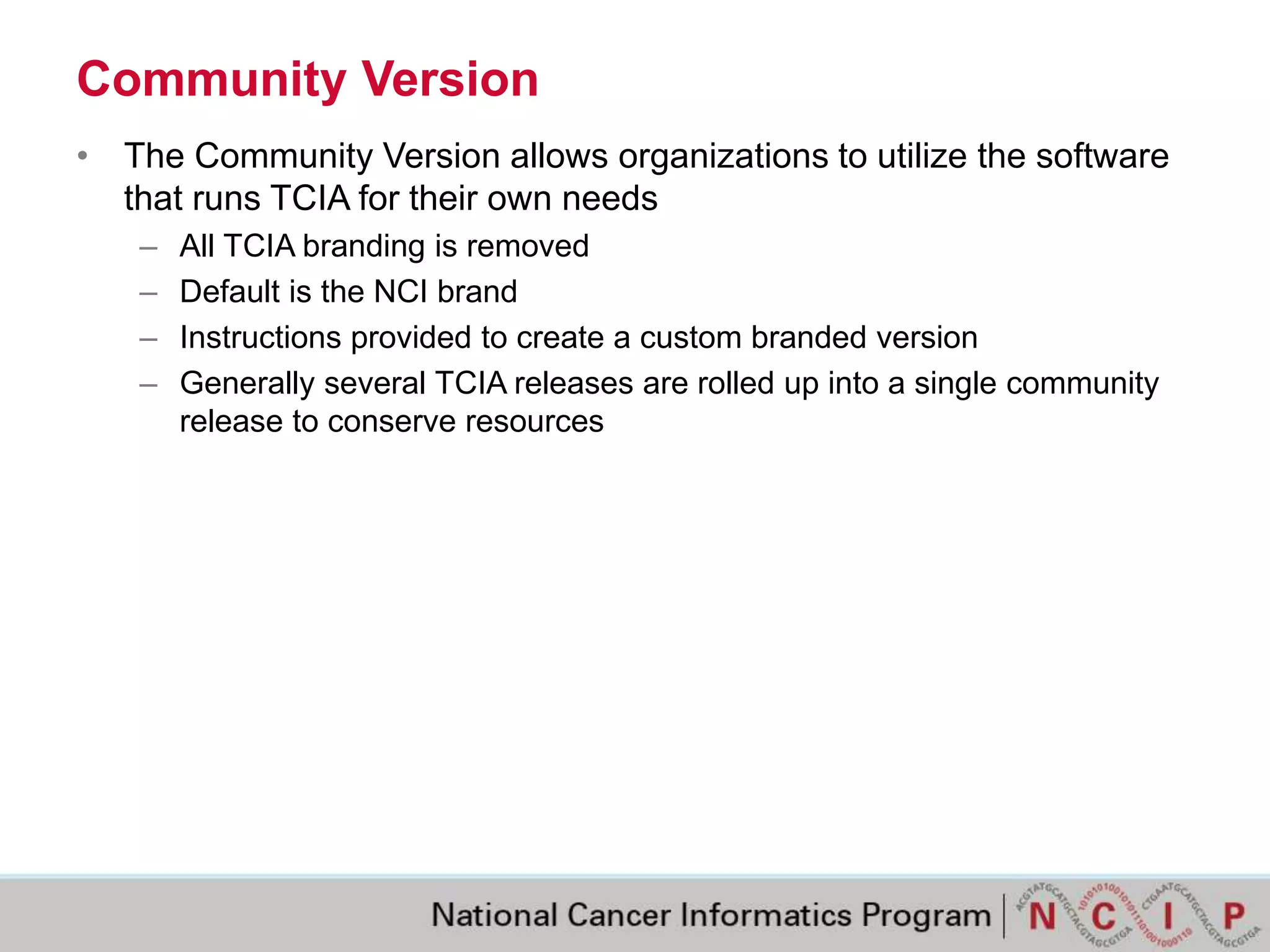 NBIA 7.0 Community Version Release | PPT