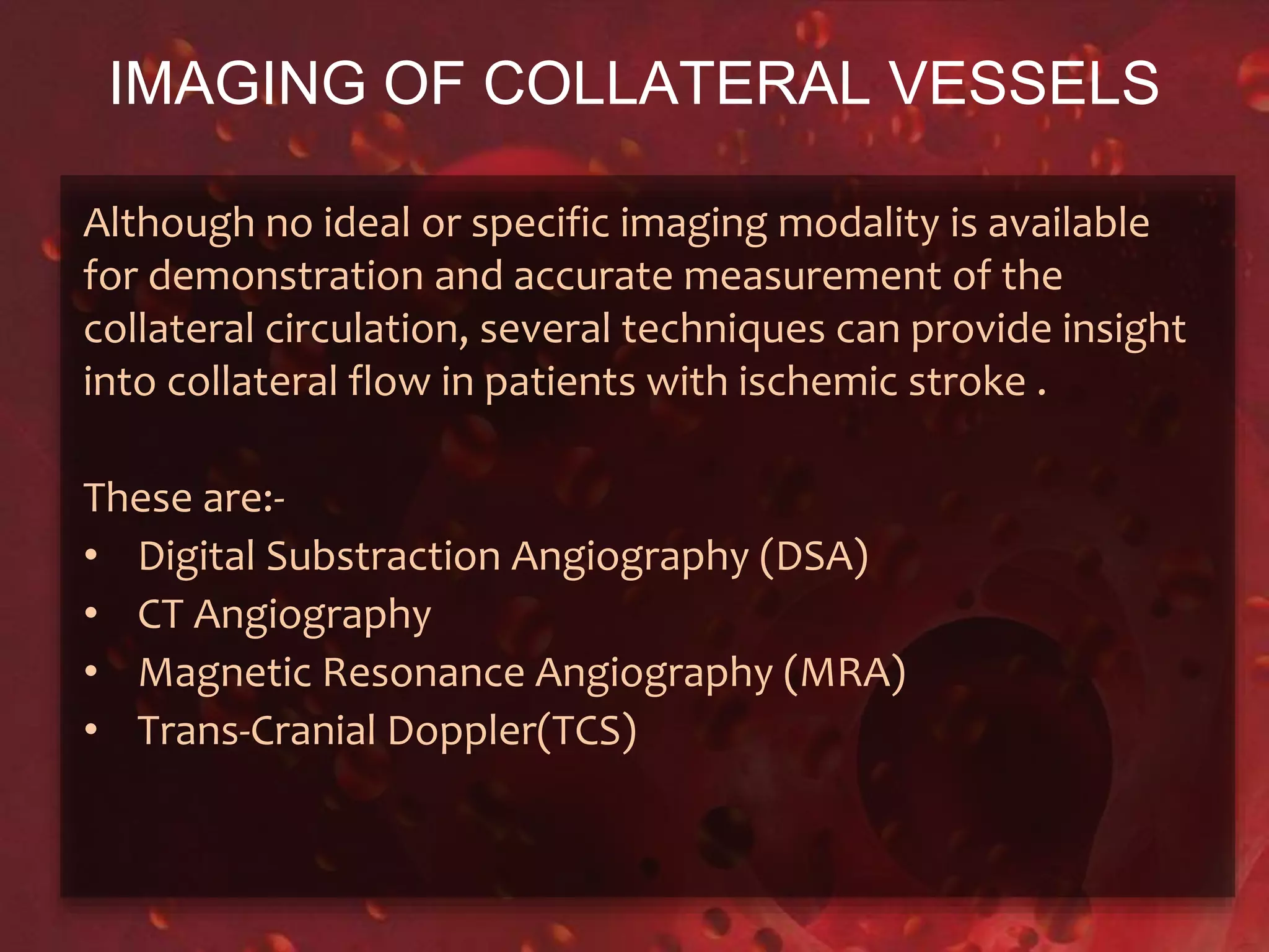Collateral Blood Flow Dynamics in Stroke | PPTX