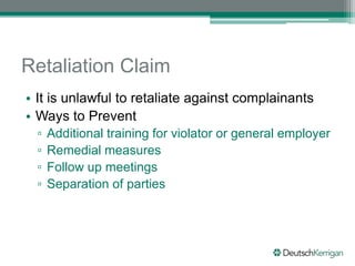 Harassment, Discrimination, and Retaliation Claim How-To's | PPTX