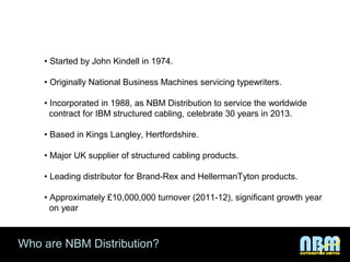 NBM Distribution Ltd Presentation | PPT