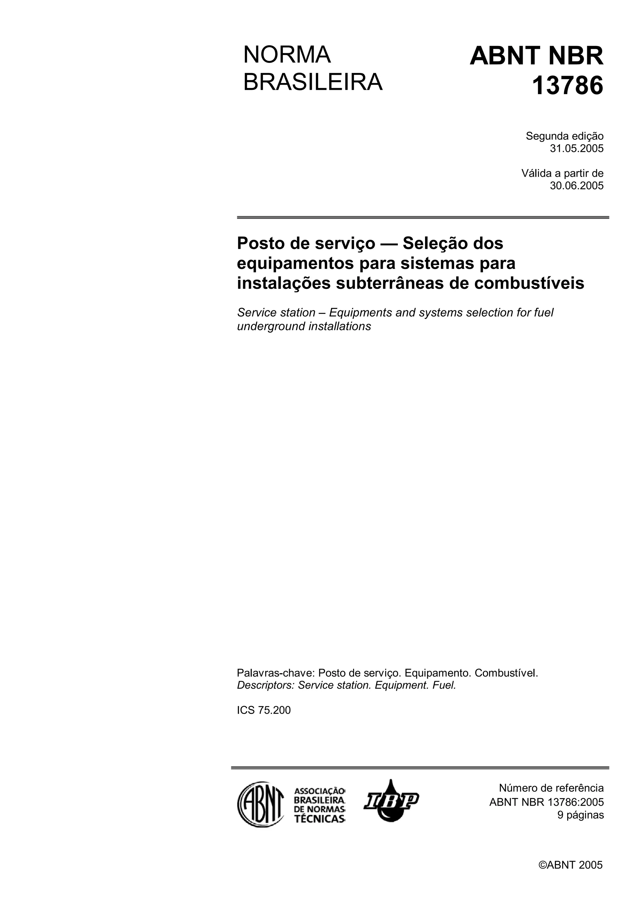 Nbr 13786 - Posto de Combustíveis e servico - Equipamentos e sistemas ...