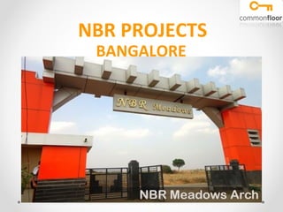 Nbr Projects Bangalore | PPT