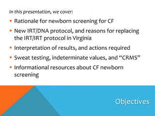 Two-Tier Newborn Screening for Cystic Fibrosis (in Virginia) | PPTX