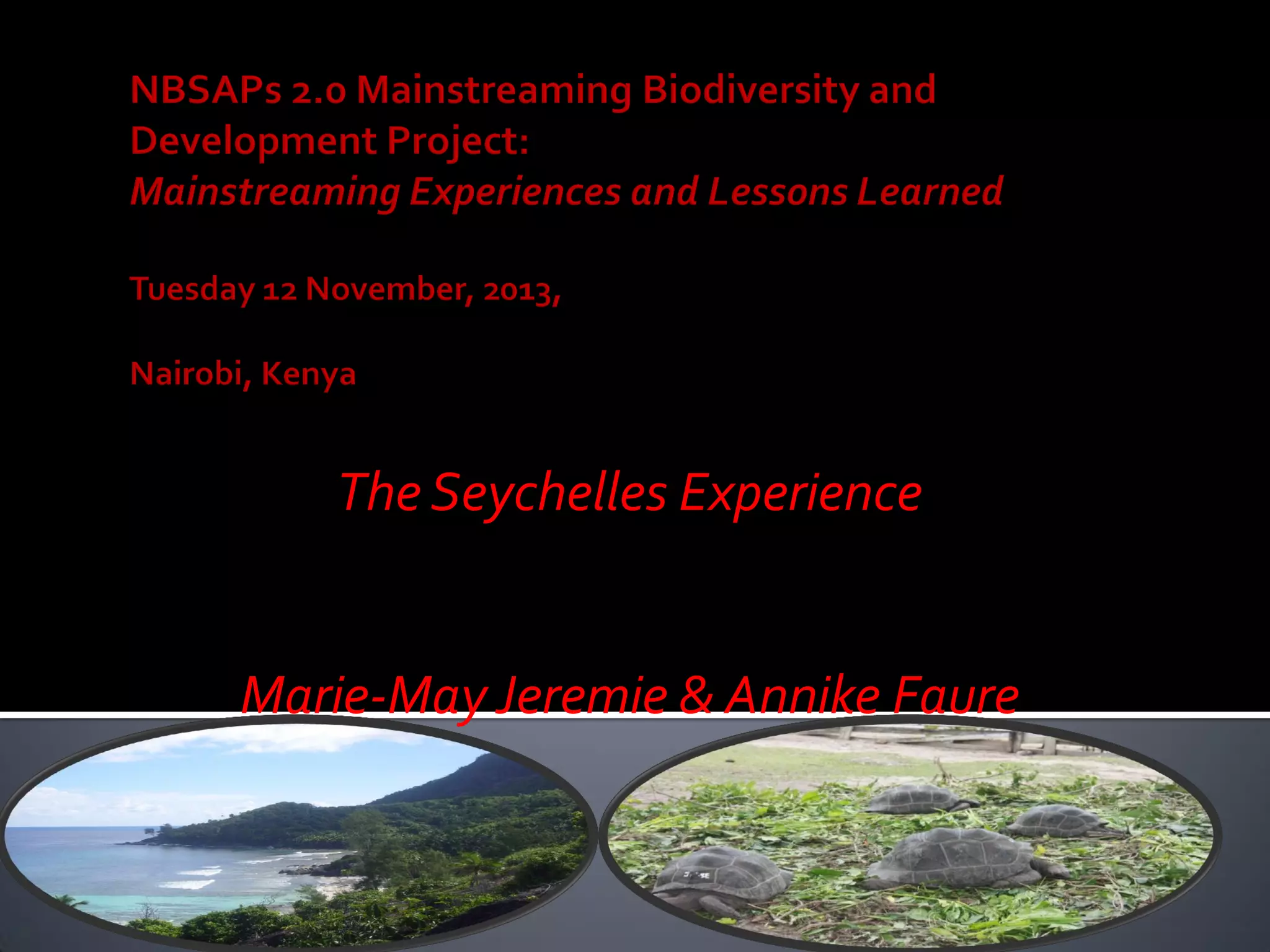 National Biodiversity Strategies & Action Plans 2.0: Lessons learned (Seychelles) | PDF
