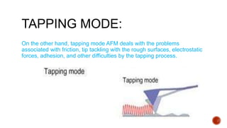 Atomic Force Microscopy | PPTX