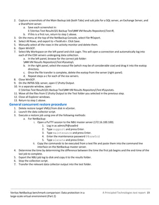 Veritas NetBackup benchmark comparison: Data protection in a large ...