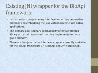A multiplatform Java wrapper for the BioAPI framework | PPT