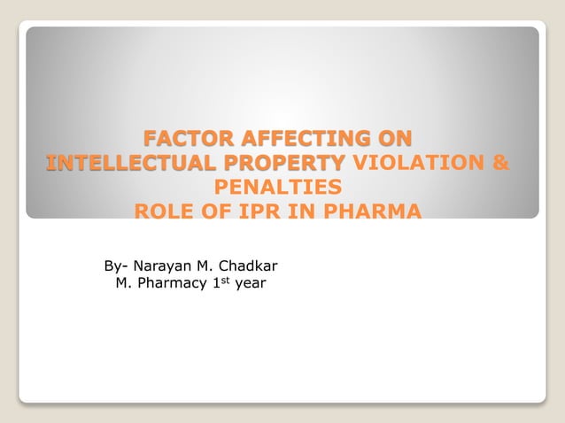 FACTOR AFFECTING ON INTELLECTUAL PROPERTY VIOLATION & PENALTIES ROLE OF ...
