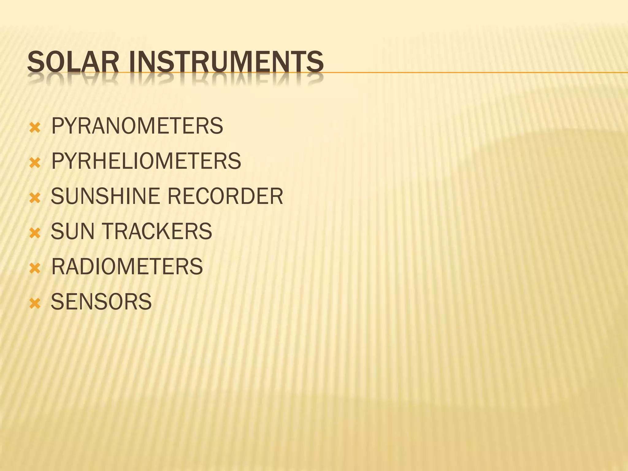 SOLAR IRRADIATION MEASUREMENT | PPTX