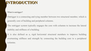 COMPARATIVE STUDY OF OUTRIGGER STRUCTURE WITH DIFFERENT CONFIGURATIONS ...