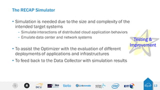 The RECAP Project: Large Scale Simulation Framework | PPT