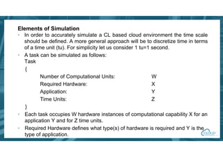 Simulating Heterogeneous Resources in CloudLightning | PPT