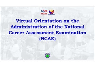 NCAE-SY2024-2025-Orientation for grade 10 | PDF