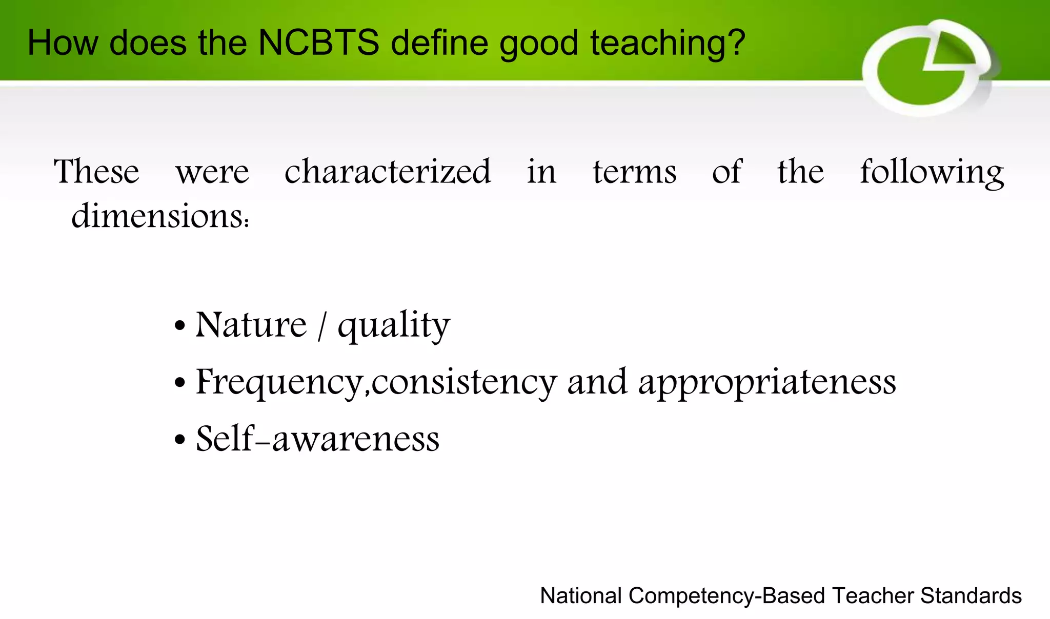 NCBTS (National Competency-Based Teacher Standards) | PPTX
