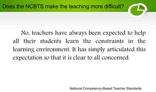 NCBTS (National Competency-Based Teacher Standards) | PPTX