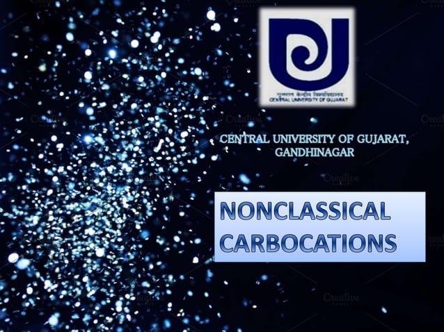 Nonclassical Carbocation | PPTX