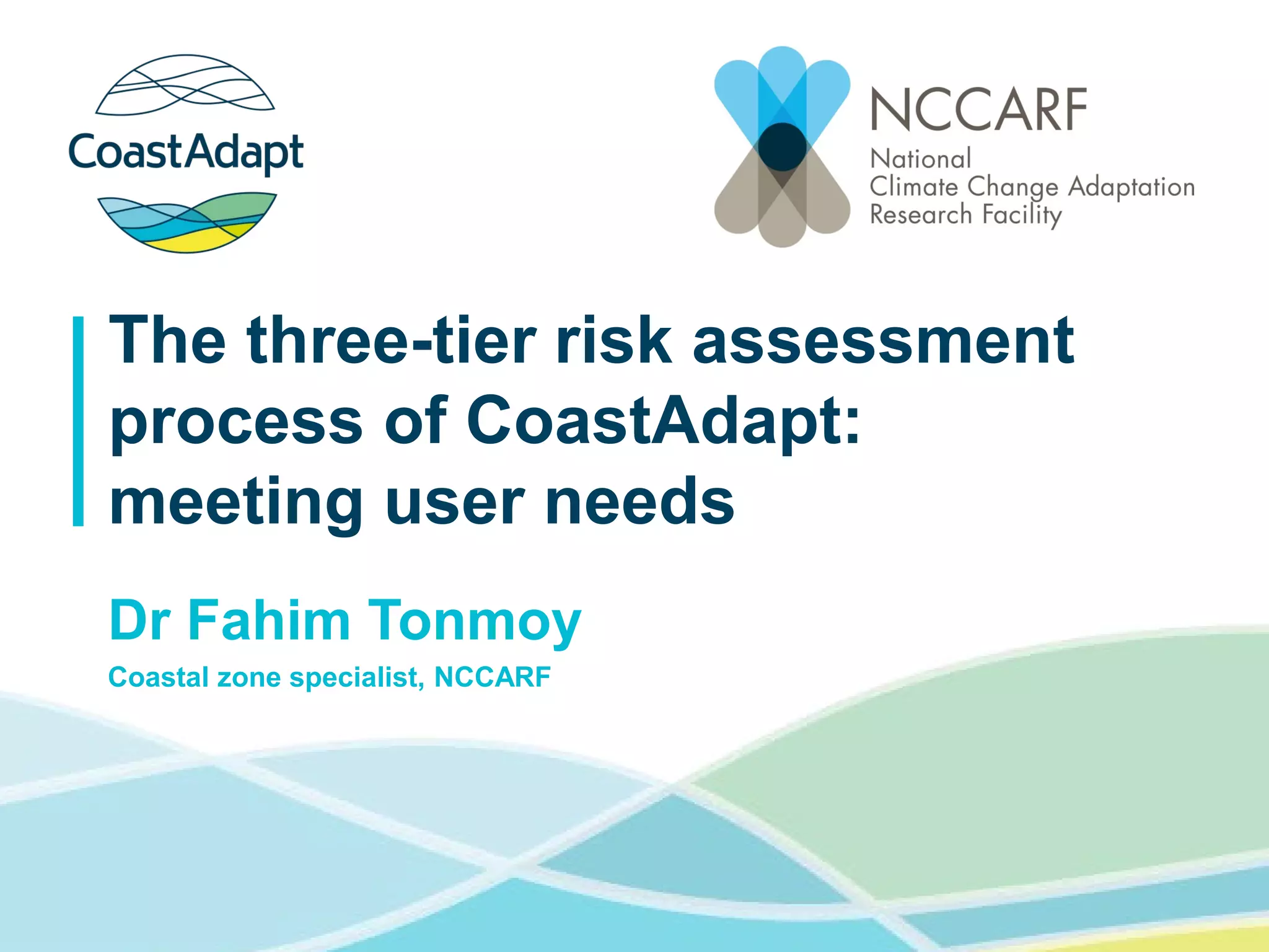 The three-tier risk assessment process of CoastAdapt | PDF