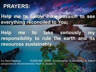 TURNING WASTE TO WEALTH: A BIBLICAL PERSPECTIVE ON THE ENVIRONMENT | PPT