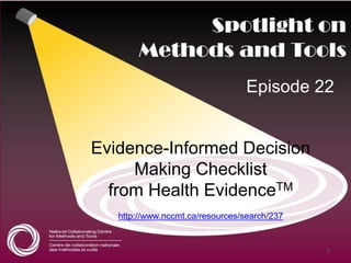 NCCMT Spotlight Webinar: Evidence-Informed Decision Making Checklist | PPTX