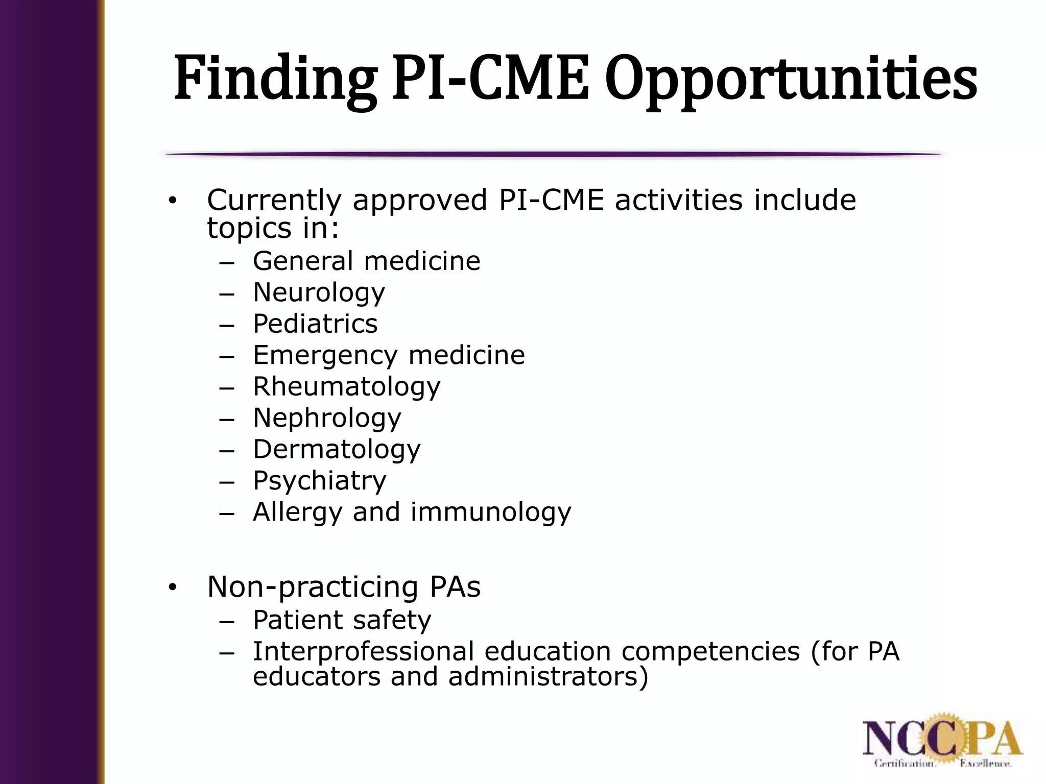 Update From NCCPA - Focus on PI-CME | PPSX