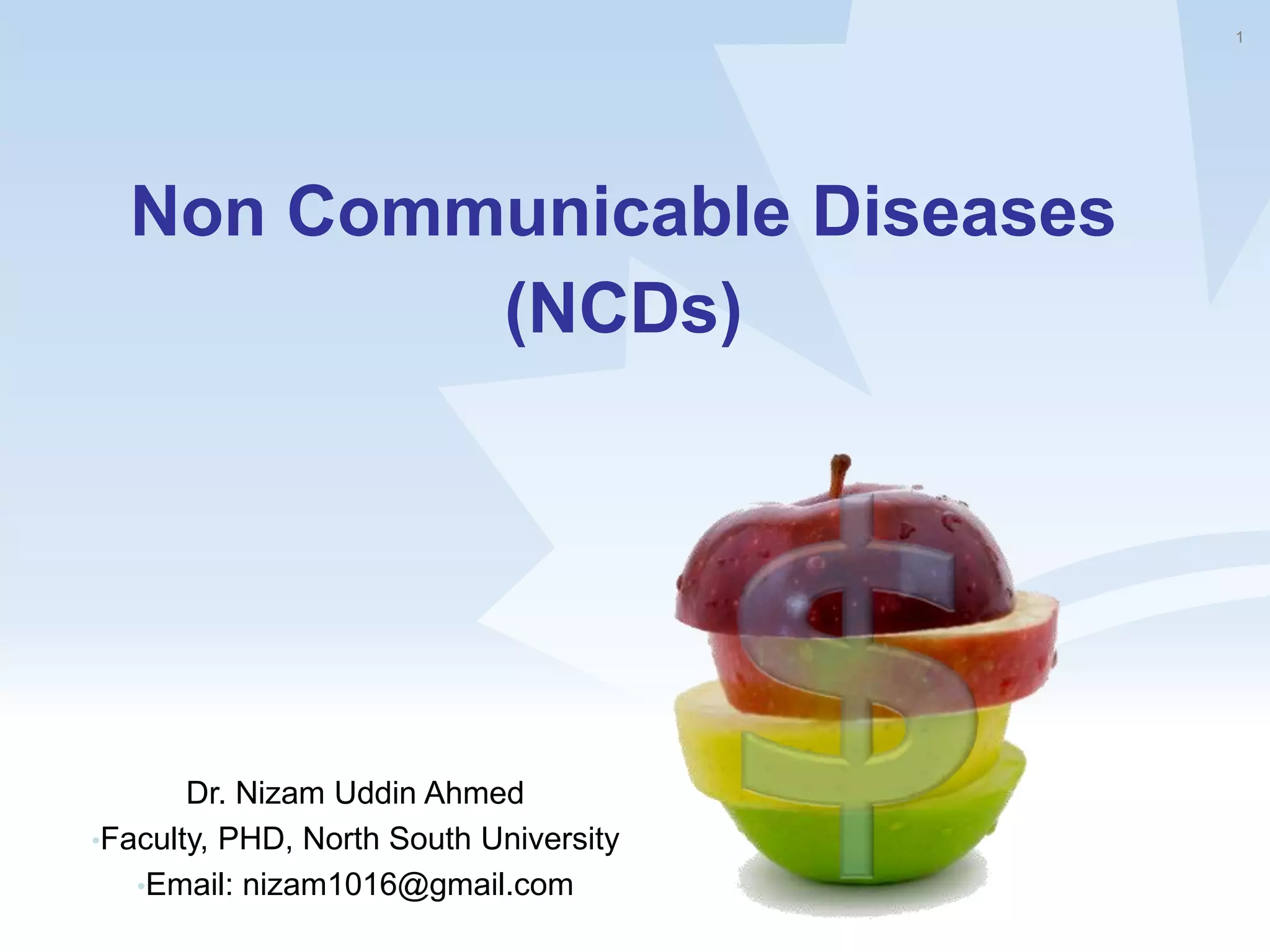 Non Communicable Disease: Prevention and Mangement | PPTX