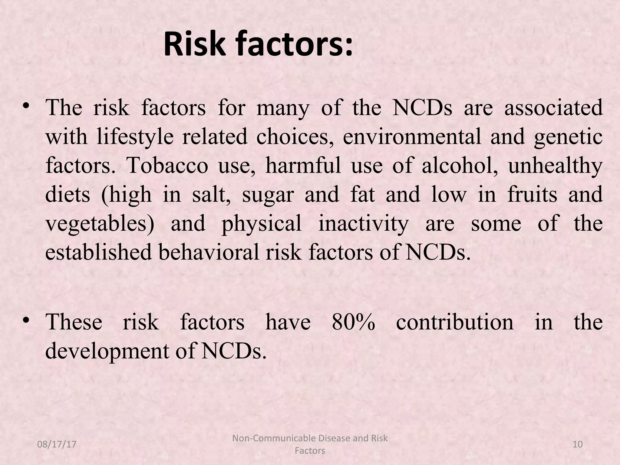 Non communicable disease and risk factors | PPT