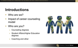 A Career Counseling Framework for Incoming and New Career Professionals ...