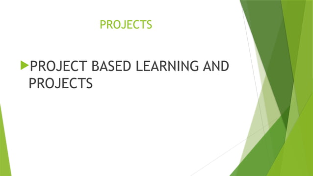 PROJECTS in COMPETENCE BASED LEARNING.pptx