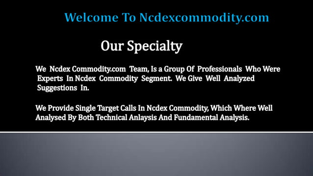 Ncdex tips | PPT
