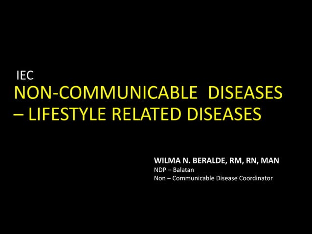 Non-Communicable Diseases and Lifestyle-Related Diseases | PPTX