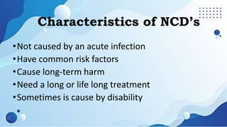NON-COMMUNICABLE DISEASES ODL CLASS.pptx