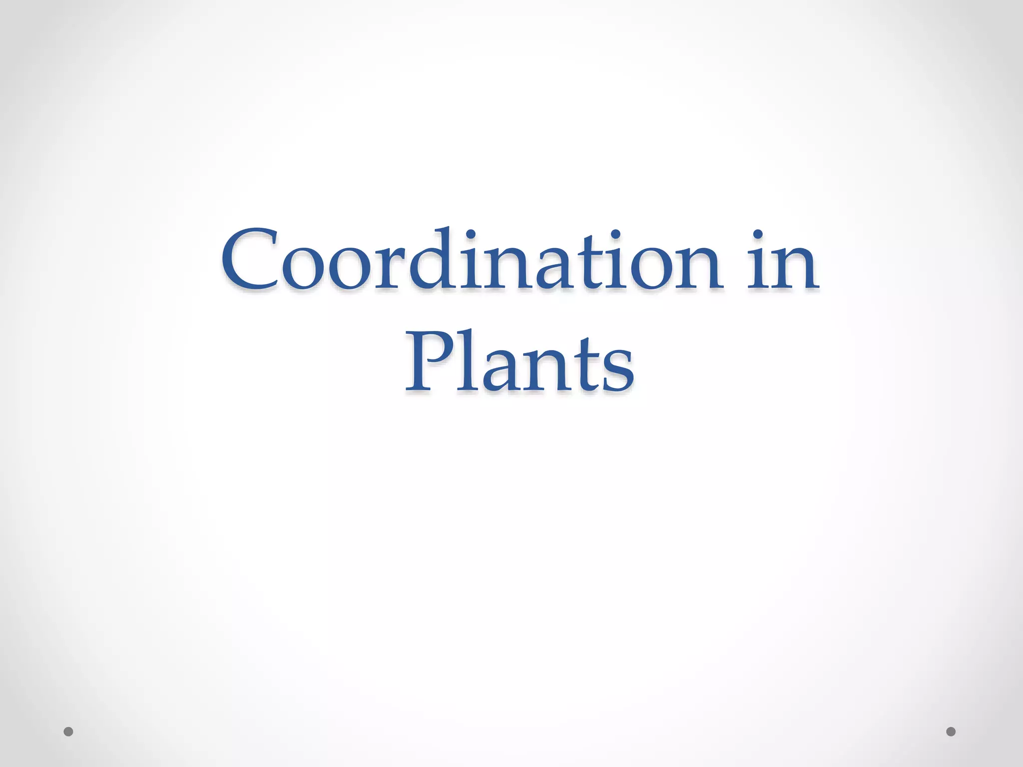 Ncert class 10 - science - chapter 7 - control and coordination | PPTX