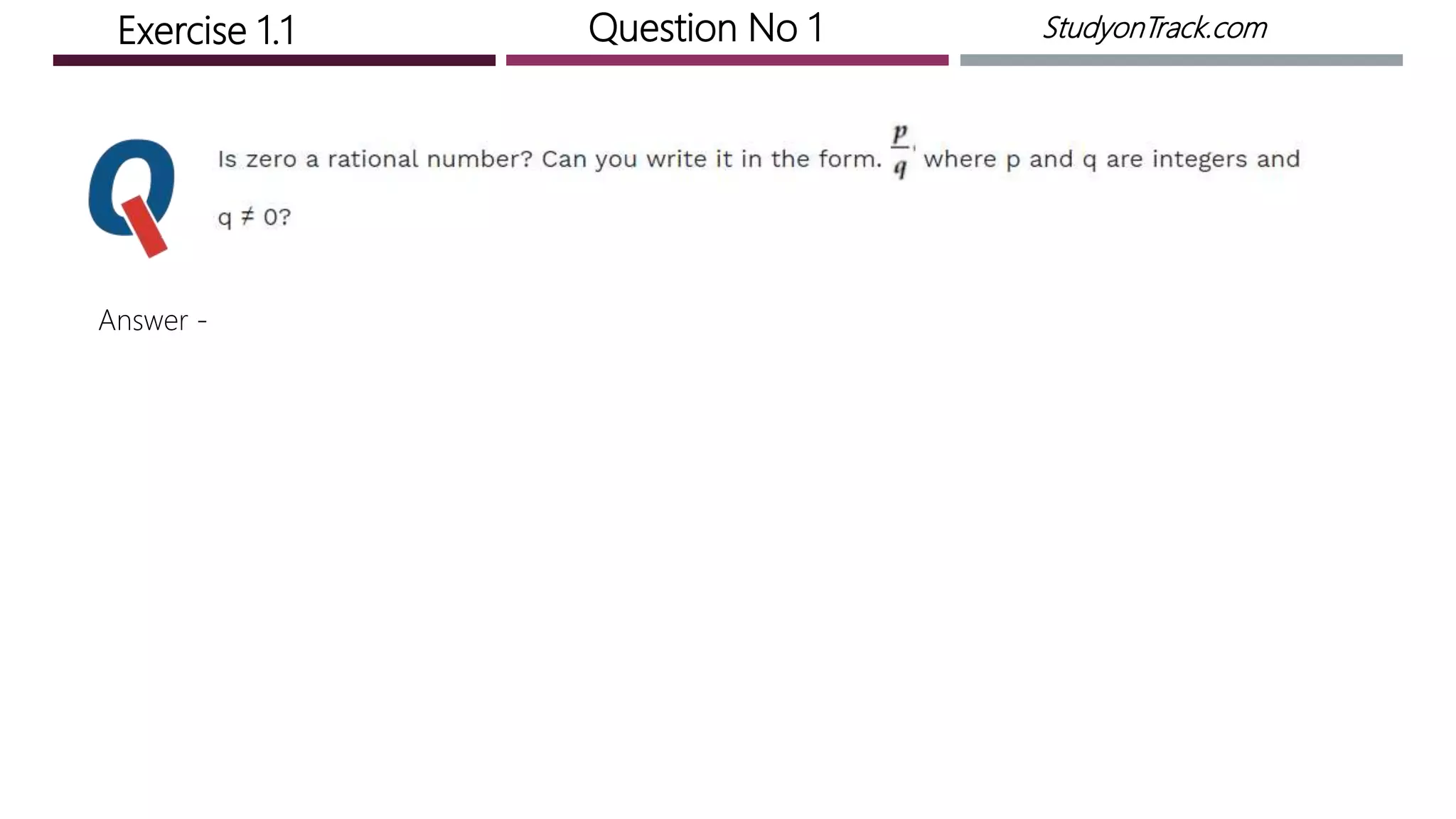 Ncert class9 exercise1.1_Q1 | PPT